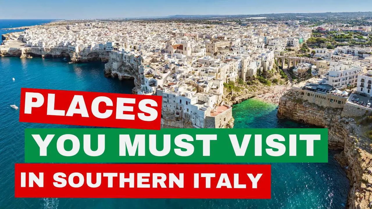 10 Unmissable Places To Visit In Southern Italy Before You Die 😱 ...